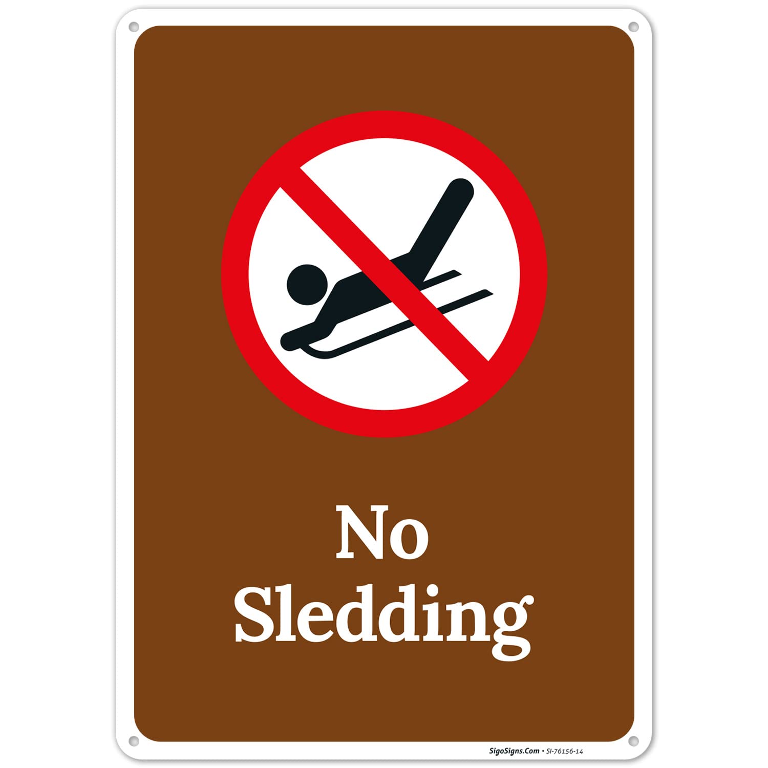 Sigo Signs - No Sledding Sign, 10x14 Inches, Rust Free .040 Aluminum ...