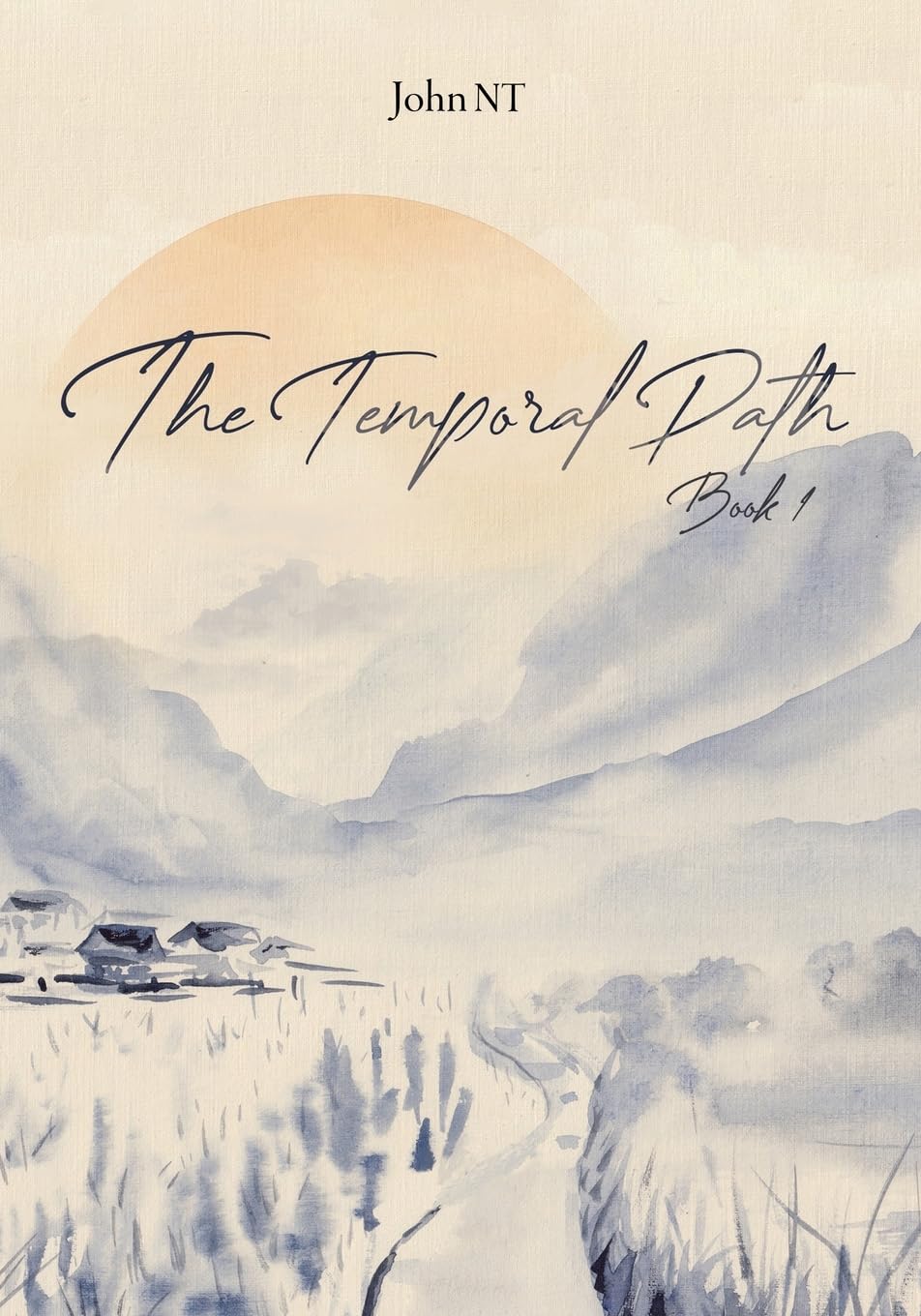 The Temporal Path: Book 1: Nguyen, John: 9798987814703: Amazon.com: Books