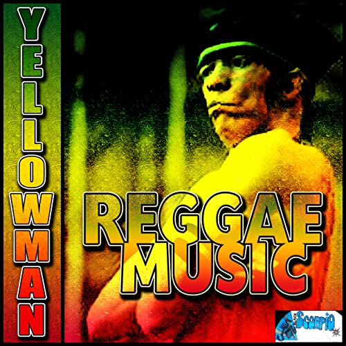 Play Reggae Music by Yellowman on Amazon Music