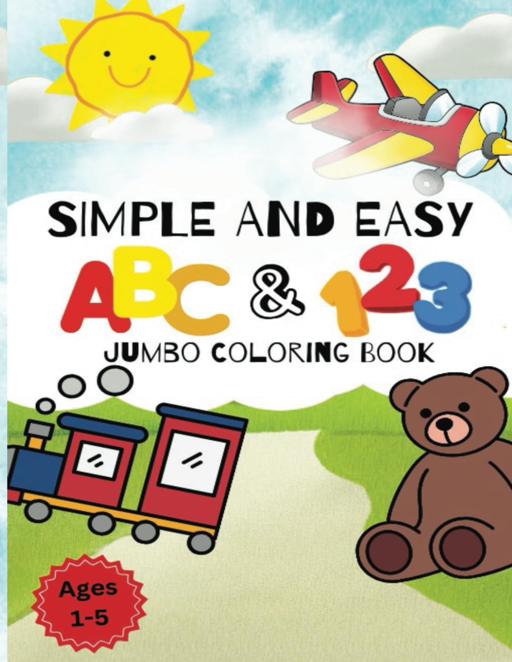 ABC and 123 Coloring Book , Simple and Easy: Washington, Ms ...