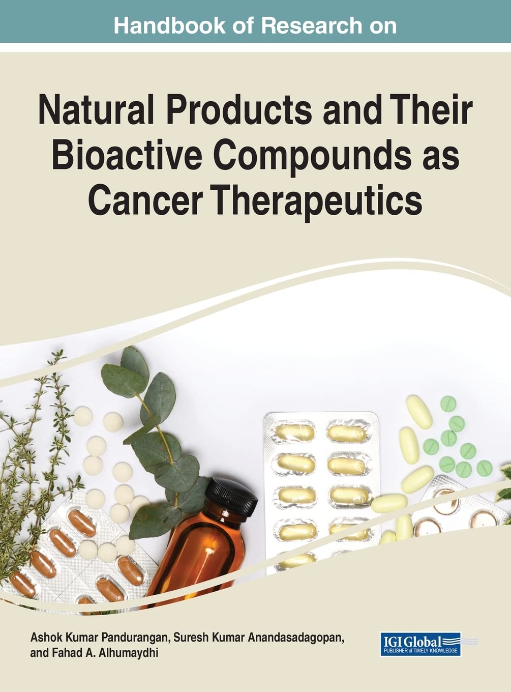 Handbook of Research on Natural Products and Their Bioactive Compounds ...