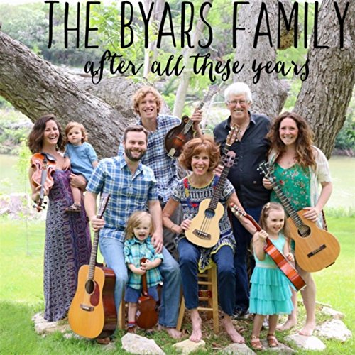 Amazon.com: After All These Years : The Byars Family: Digital Music