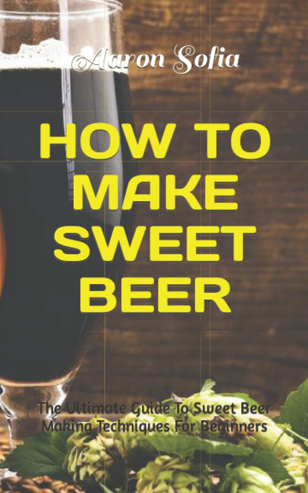 Buy How to Make Sweet : The Ultimate Guide To Sweet Making Techniques ...