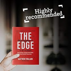 The Introvert’s Edge to Networking: Work the Room. Leverage Social Media. Develop Powerful ...