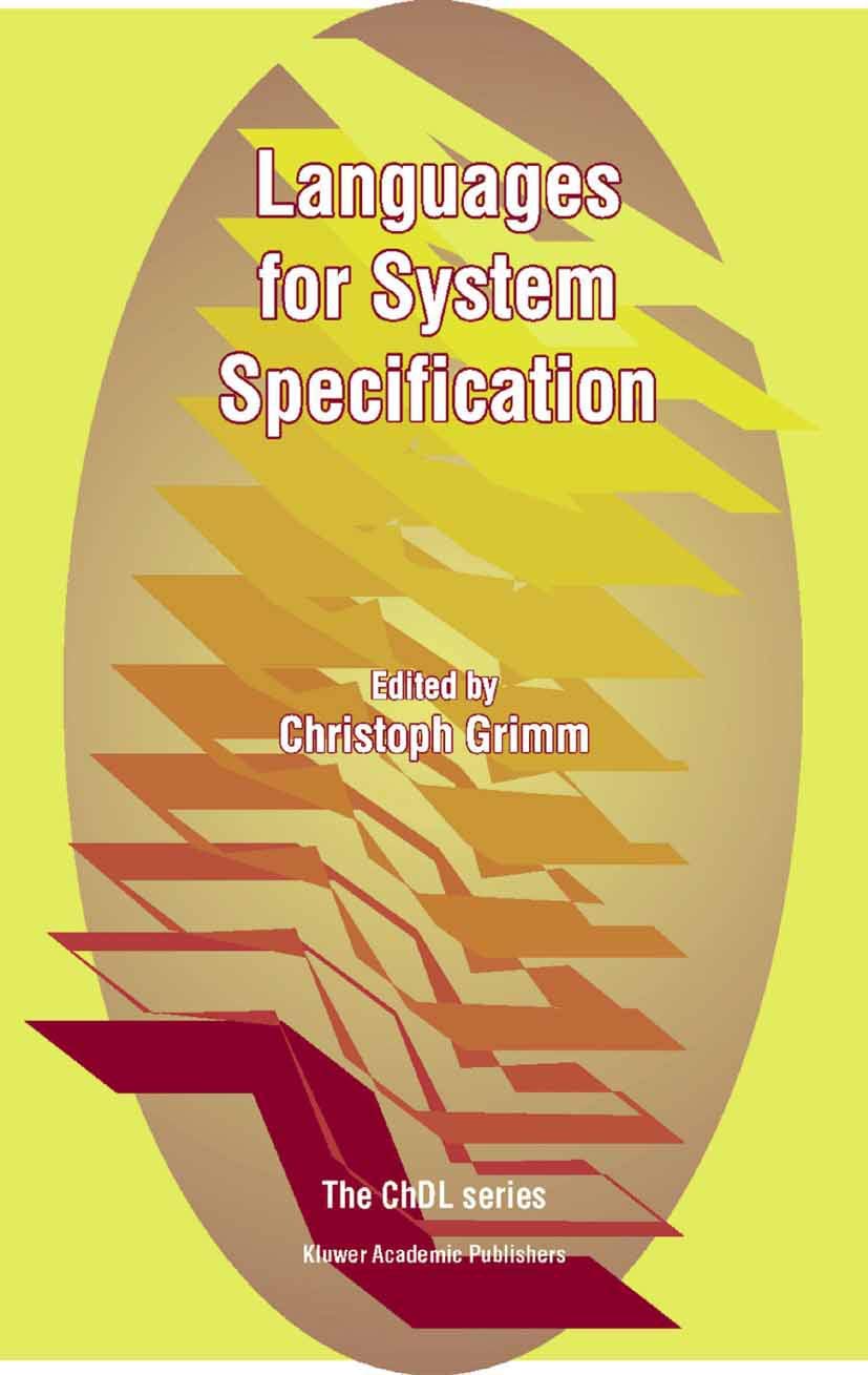 Languages For System Specification Selected Contributions On Uml Systemc System Verilog