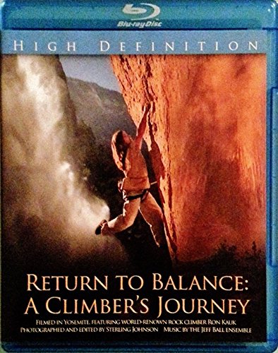 Amazon.com: Return to Balance: A Climber's Journey - Filmed in Yosemite ...