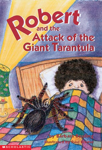 Amazon.com: Robert and the Attack of the Giant Tarantula (Robert Series ...