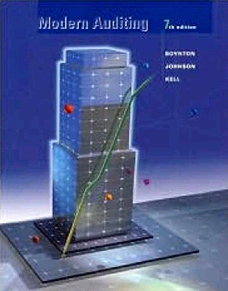 Modern Auditing: William C. Boynton, Raymond N. Johnson, Walter G. Kell ...