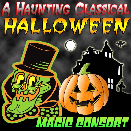 Play A Haunting Classical Halloween by Magic Consort, Jacob Williams ...