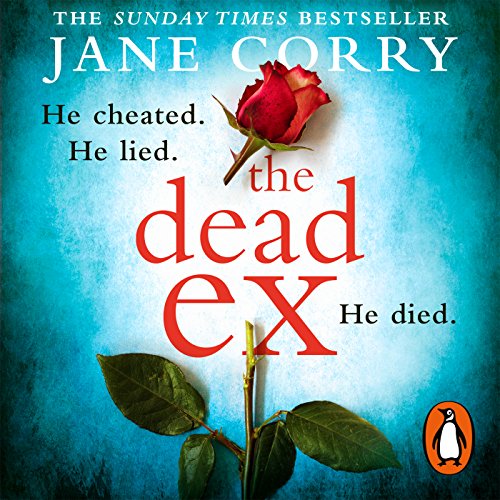 The Dead Ex (Audio Download): Jane Corry, Laura Aikman, Honeysuckle ...