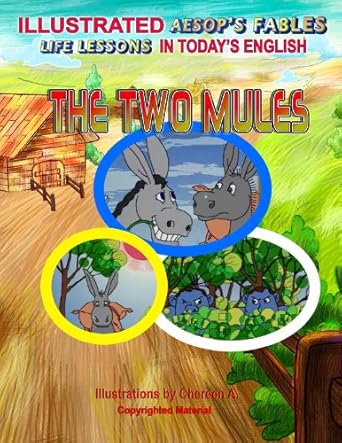 Two Mules (ILLUSTRATED AESOP’S FABLES — LIFE LESSONS IN TODAY’S ENGLISH ...