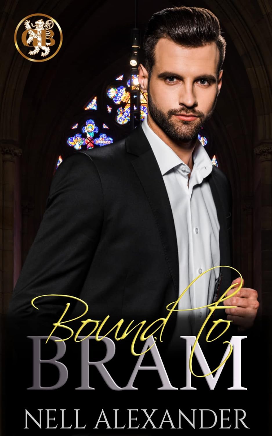 Bound To Bram: A British Mob Arranged Marriage Romance (The Grant ...