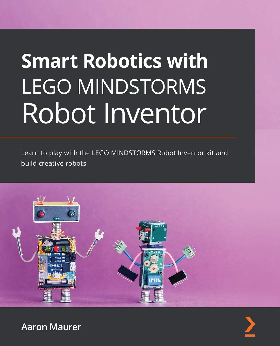 Smart Robotics With Lego Mindstorms Robot Inventor Learn To Play With