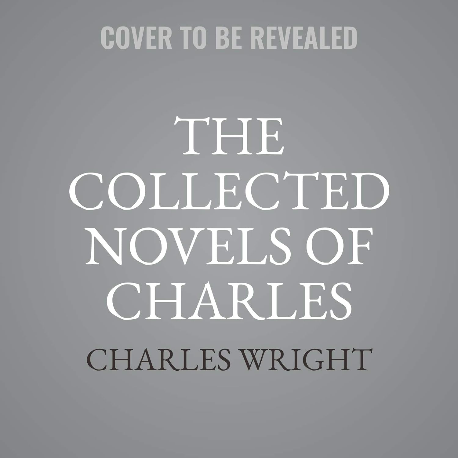 Amazon.com: The Complete Novels of Charles Wright: The Messenger, the ...