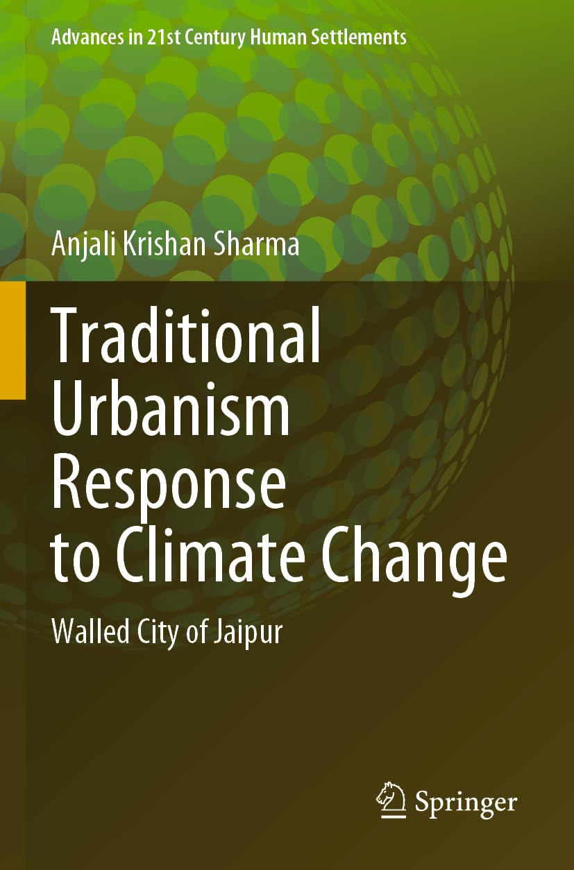 Buy Traditional Urbanism Response to Climate Change: Walled City of ...