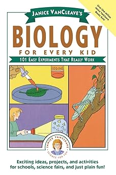 Amazon.com: Janice VanCleave's Biology For Every Kid: 101 Easy ...