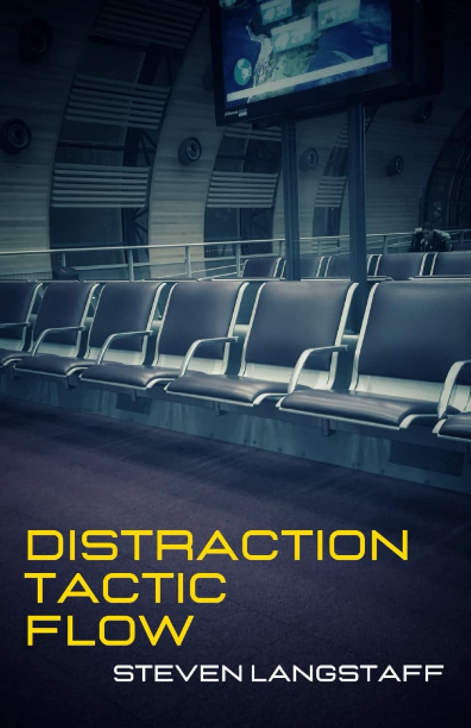 Distraction Tactic Flow: Langstaff, Steven: 9781099152276: Amazon.com ...