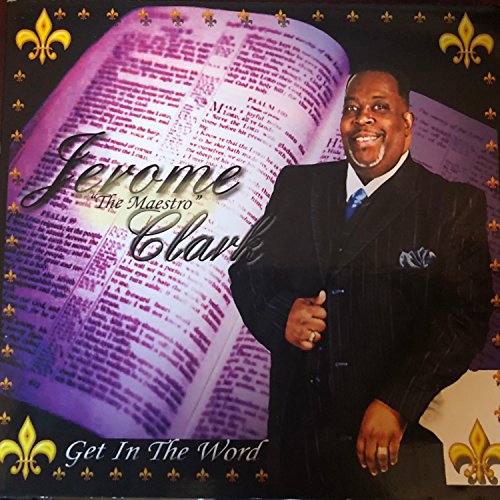 Play Get in the Word by Jerome Clark & New Generation on Amazon Music