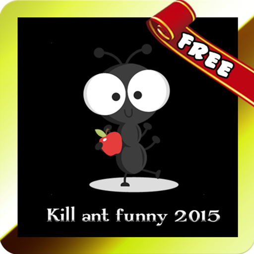 Kill ant funny 2015 - App on Amazon Appstore