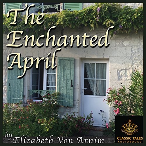 The Enchanted April: Penguin Modern Classics (Audio Download ...