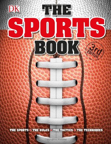 The Sports Book: Amazon.co.uk: Dorling Kindersley, Inc.: 9781465414540 ...
