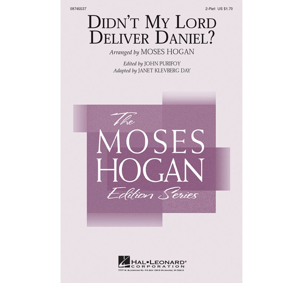 Hal Leonard Didn't My Lord Deliver Daniel? 2-Part arranged by Moses ...