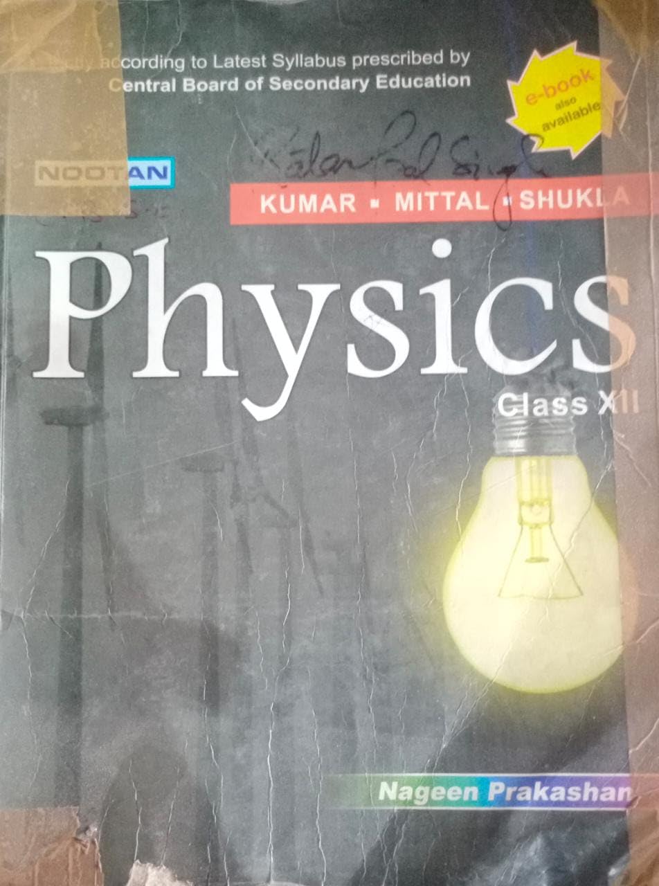 Nootan Physics Class 12 By Kumar Mittal (Second Hand & Used Book) (S) : Nageen: Amazon.in: Books