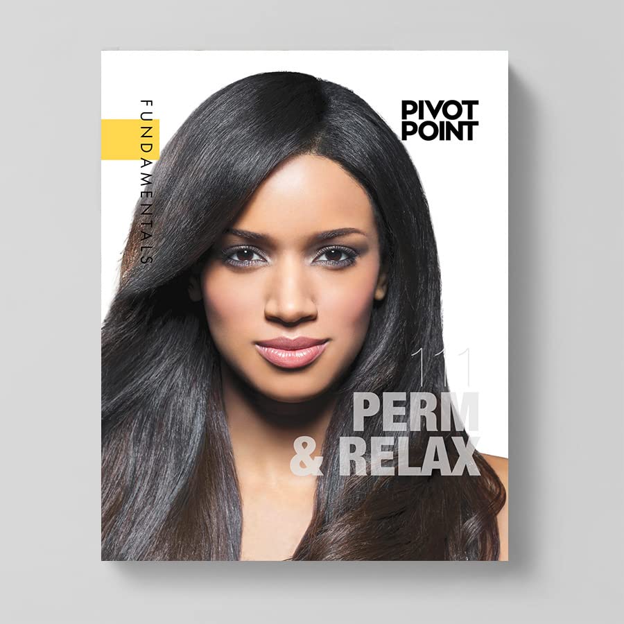 Pivot Point Perm & Relax 111 Fundamentals: Pivot Point: 9781940593494 ...