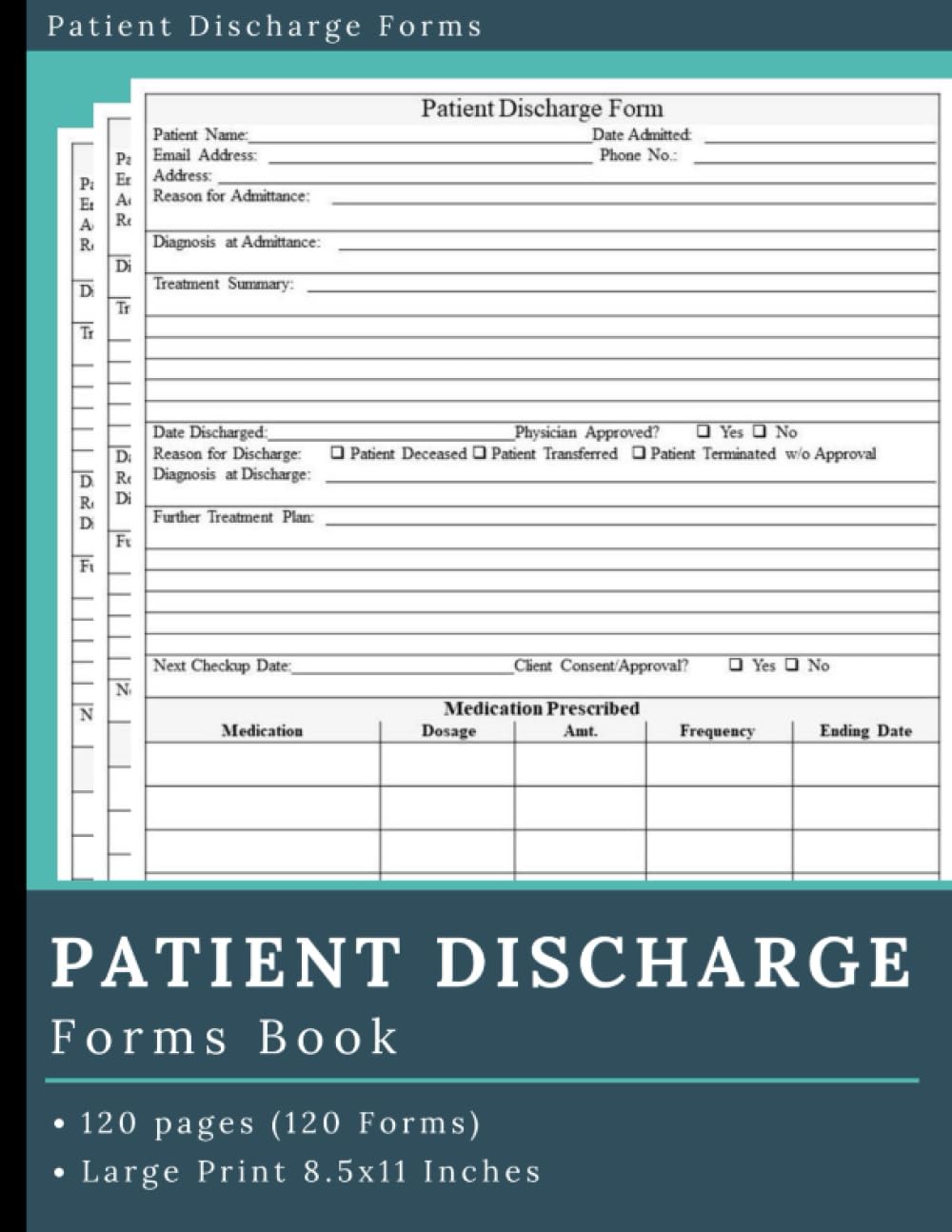 Patient Discharge Forms Book: Patient Discharge Log Book, Patient ...