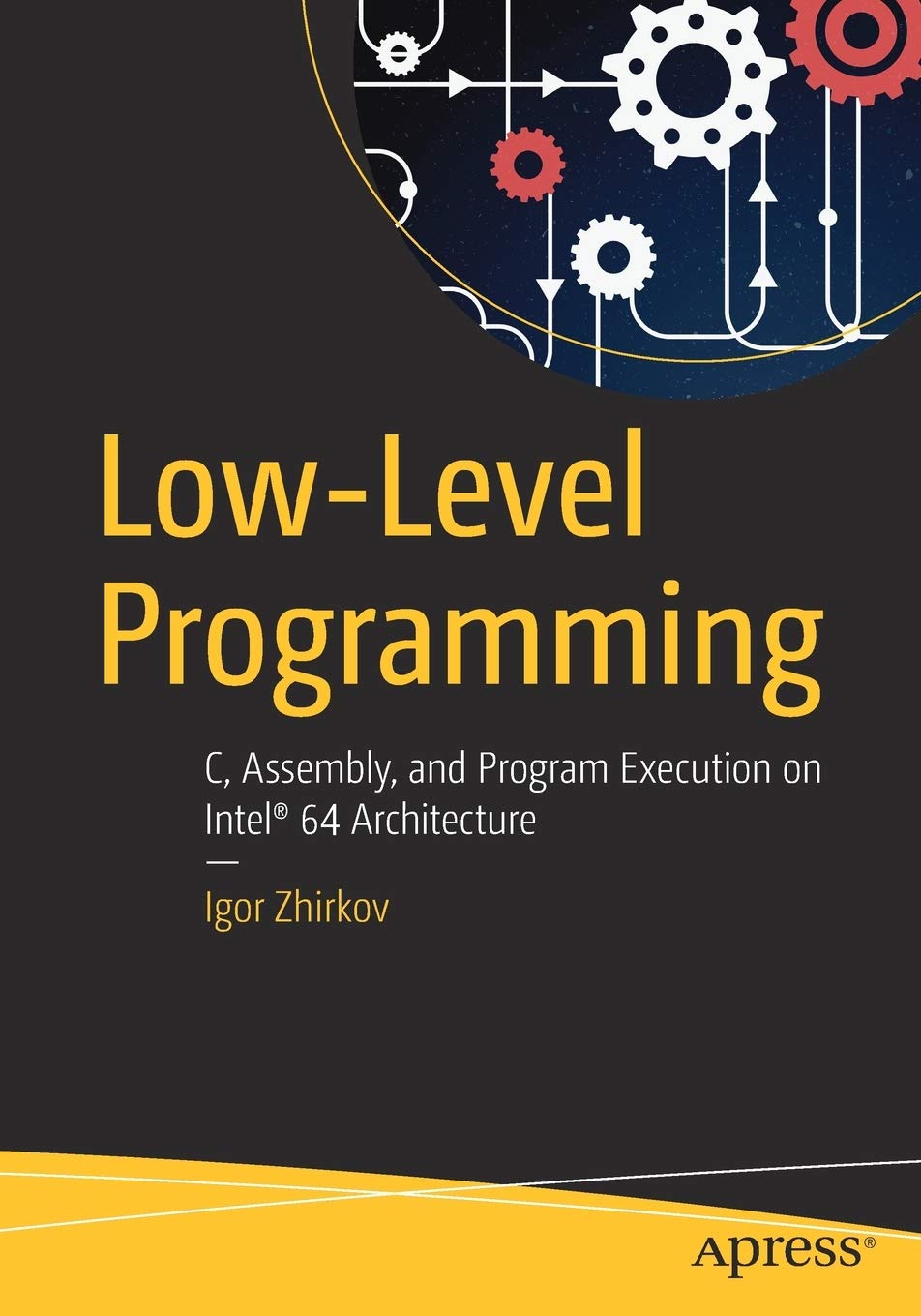 Snapklik.com : Low-Level Programming: C, Assembly, And Program ...