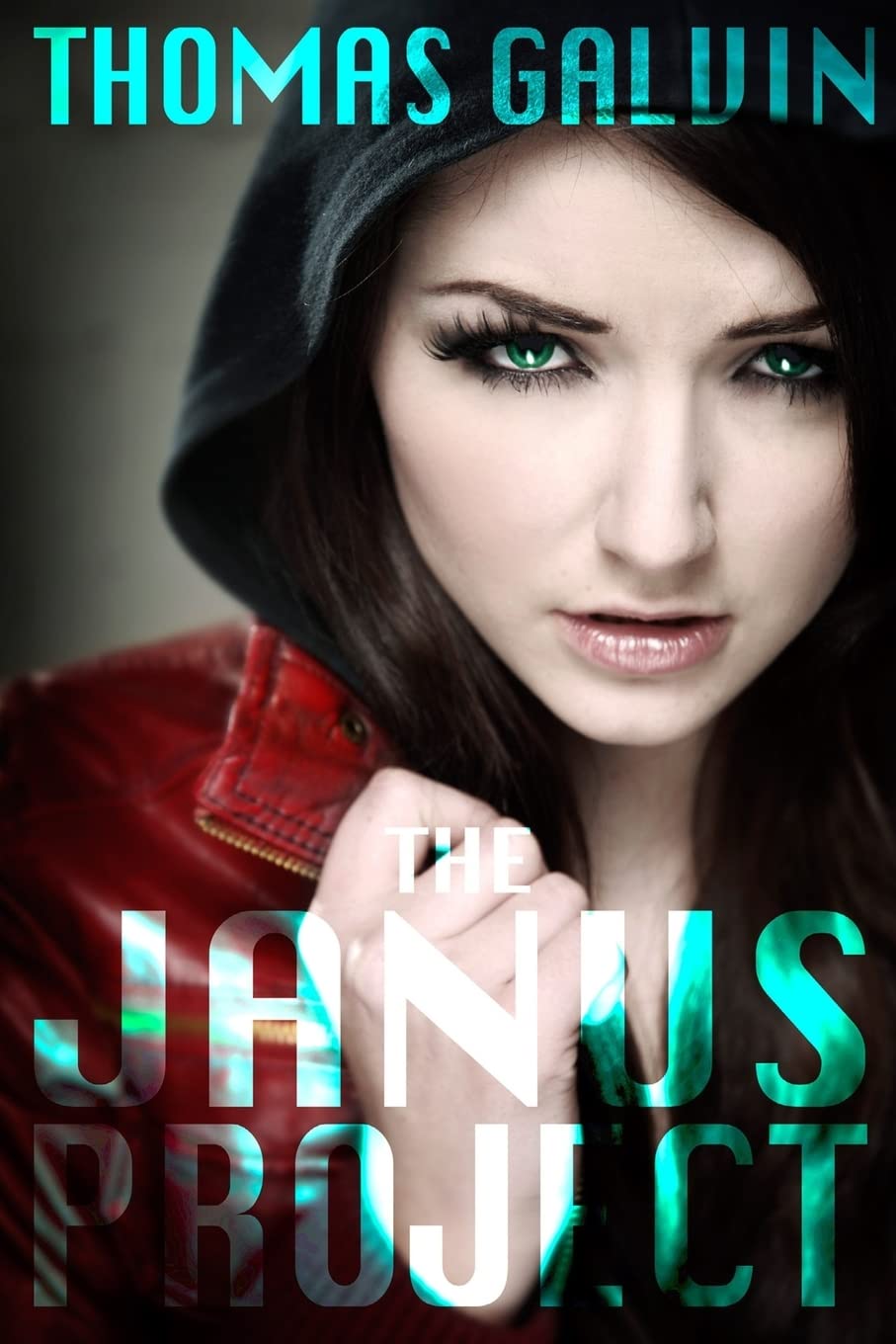Amazon.com: The Janus Project: 9780692299104: Galvin, Thomas: Books
