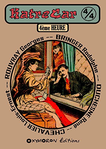 4ème Heure (French Edition) eBook : Duchesne, René, Rouvray, Georges ...