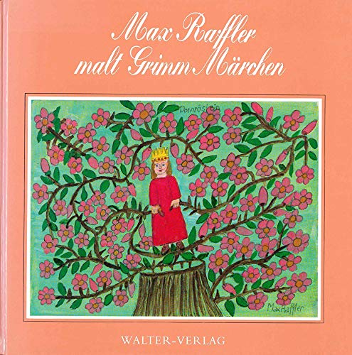 Max Raffler malt Grimm Märchen : Max Raffler: Amazon.de: Bücher