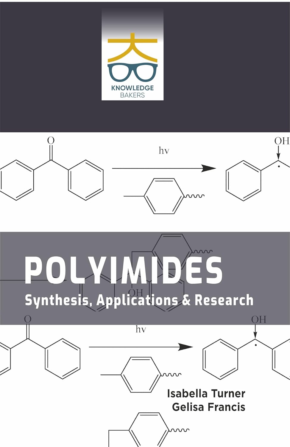 Polyimides: Synthesis, Applications and Research: Isabella Turner ...