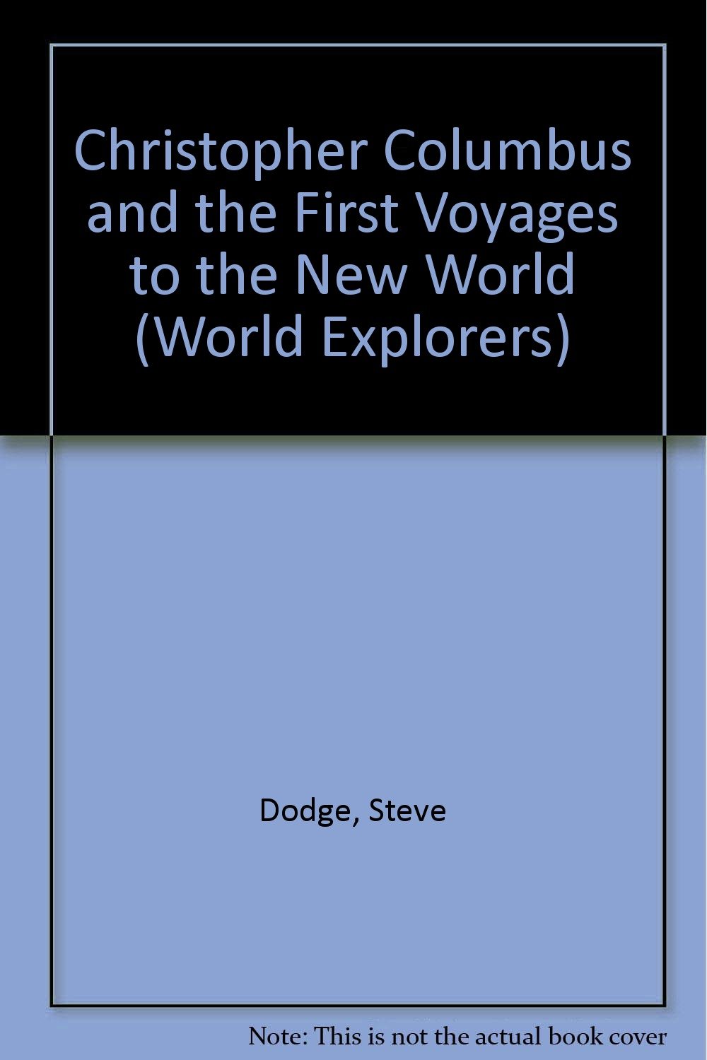 Christopher Columbus and the First Voyages to the New World (World ...