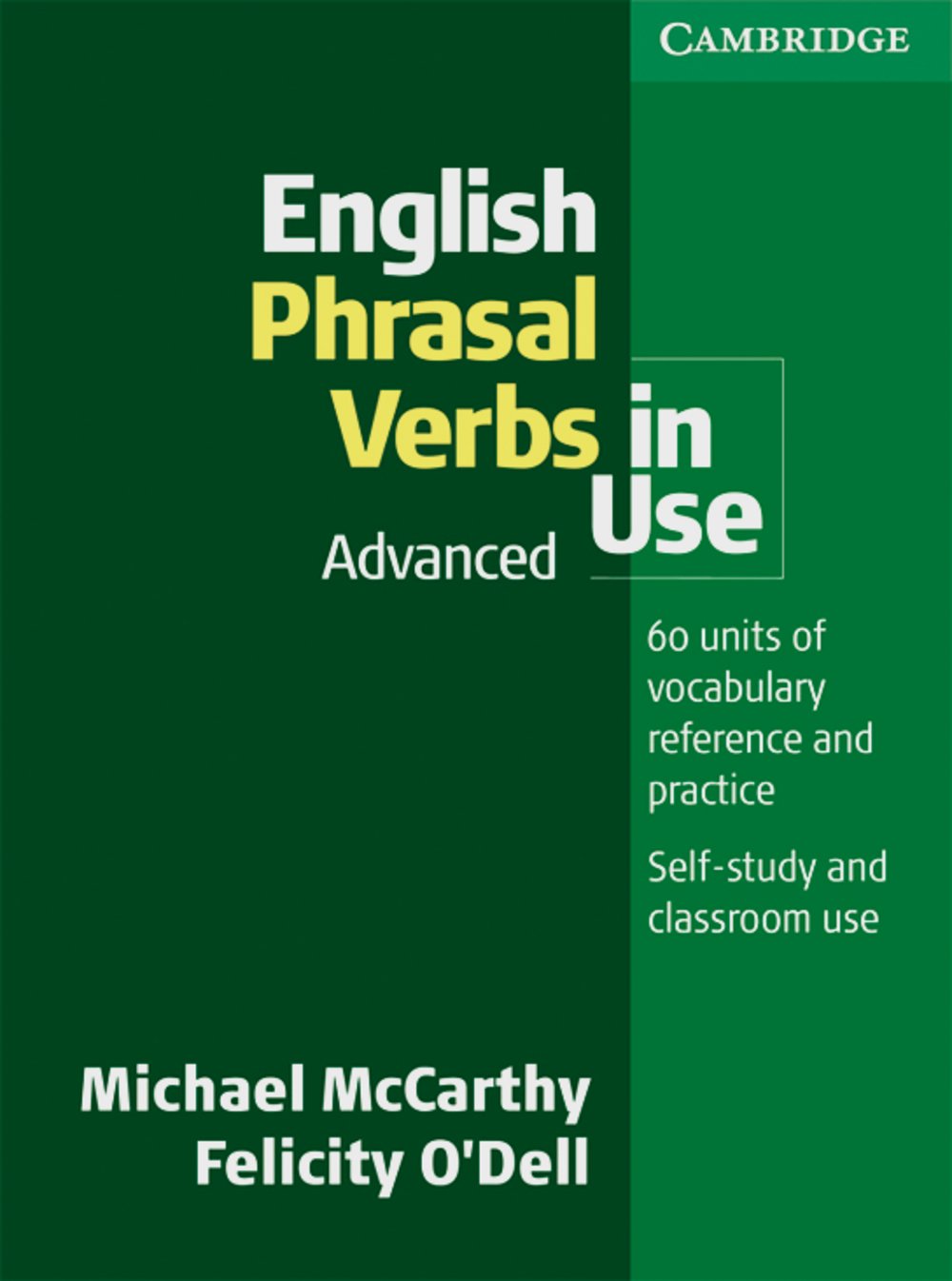 English Phrasal Verbs in Use. Advanced: Book with answers : Amazon.es ...