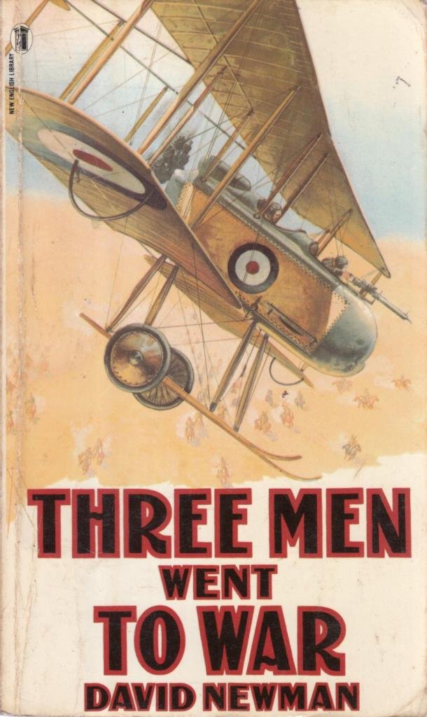 Three Men Went To War: David Newman: 9780450036415: Amazon.com: Books