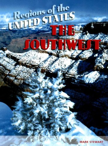 The Southwest (Regions of the USA): Stewart, Mark: 9781410923172 ...
