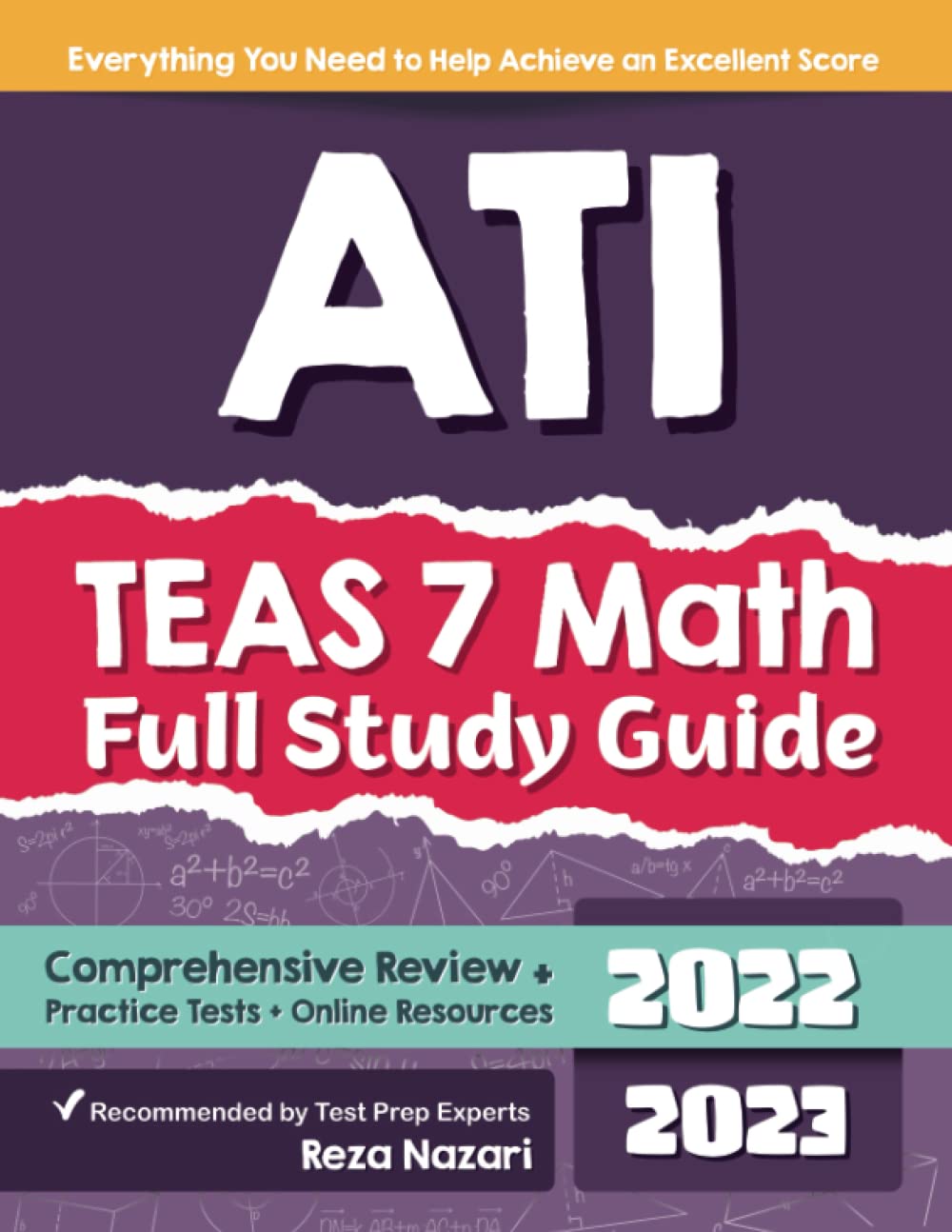 ATI TEAS 7 Math Study Guide: Step-By-Step Guide to Preparing for the ...