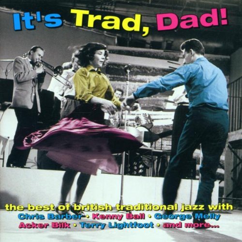 - It's Trad, Dad - Amazon.com Music