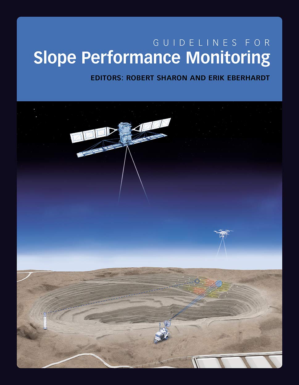 Guidelines for Slope Performance Monitoring (Guidelines for Open Pit ...