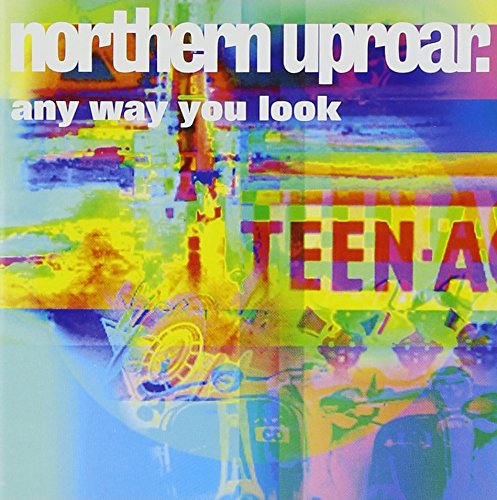 Any Way You Look: Northern Uproar: Amazon.in: Music}