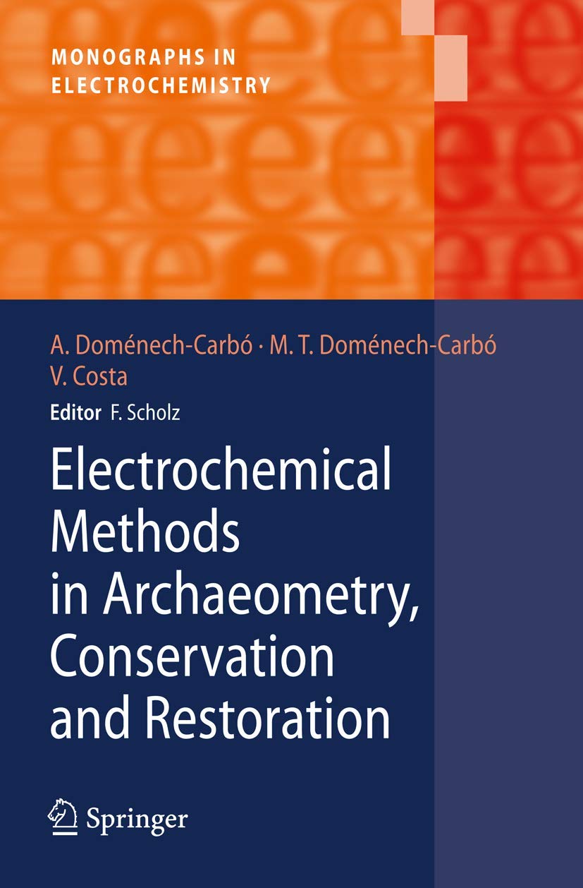 Electrochemical Methods in Archaeometry, Conservation and Restoration ...