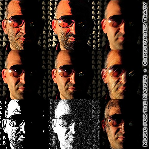 Play Music for the Masses by Christopher Tracy on Amazon Music