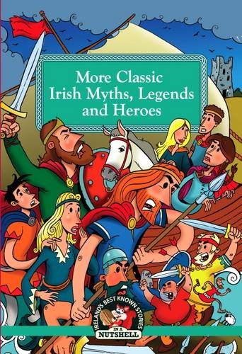 More Classic Irish Myths Legends and Heroes: Amazon.co.uk: CARROLL ...