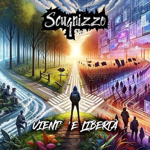 Écouter VIENT’ ‘E LIBERTÀ par Scugnizzo sur Amazon Music Unlimited