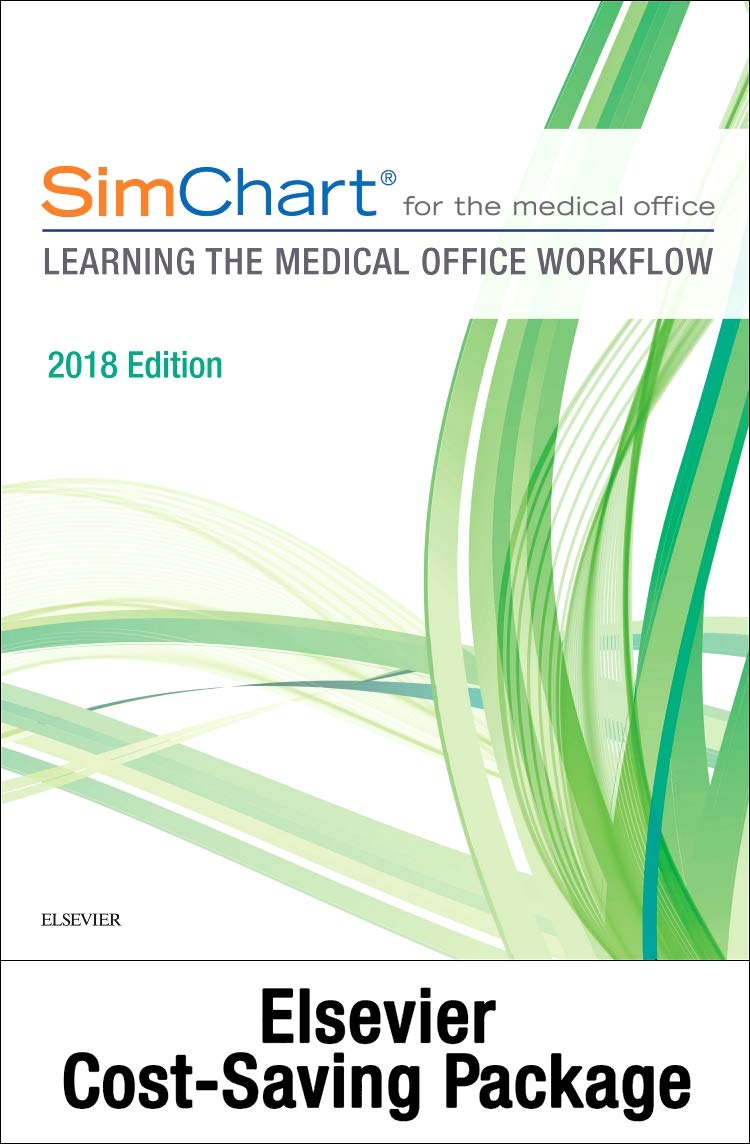 SimChart for the Medical Office: Learning the Medical Office Workflow ...