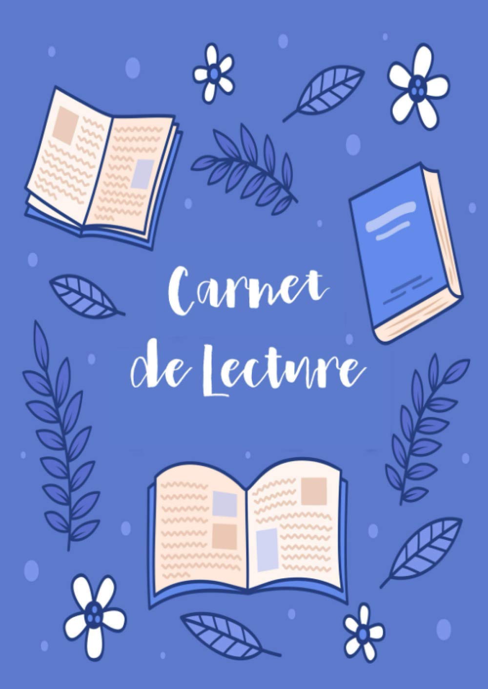 Carnet de lecture vierge à remplir: Journal de lecteur | cahier pour ...