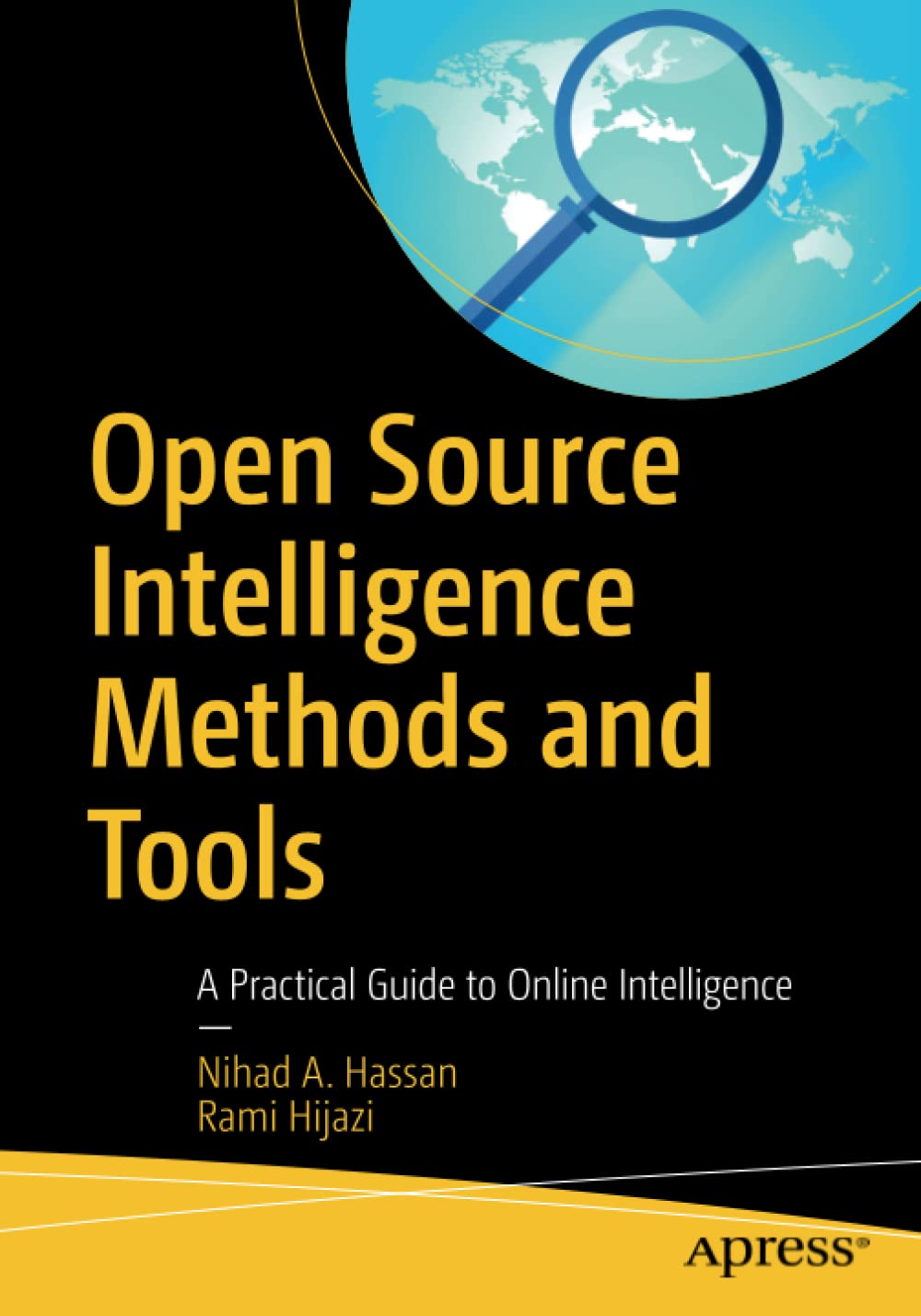 Open Source Intelligence Methods and Tools: A Practical Guide to Online ...