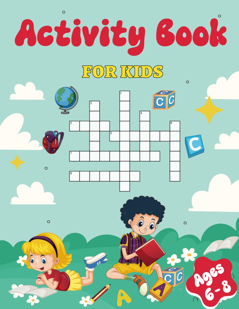 Activity Book for 6-8 Year Olds: Mazes, Spot the Difference, Connect ...